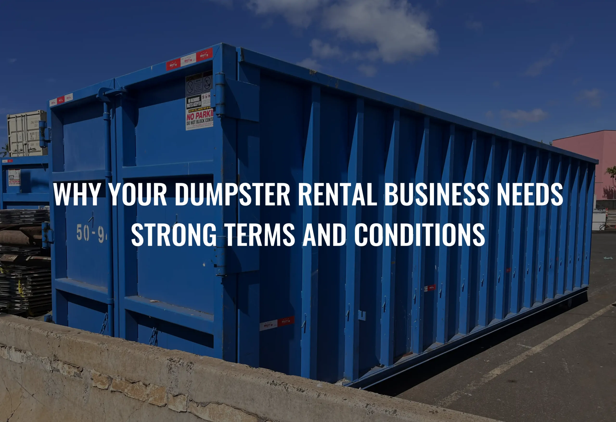 Why Your Dumpster Rental Business Needs Strong Terms and Conditions ...